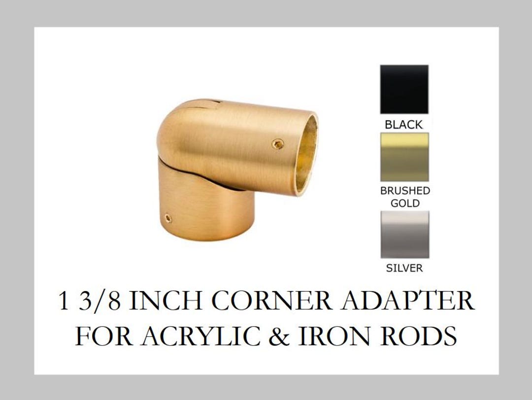 1 3/8 Inch - Corner/elbow Adapter Hardware Piece - Available in Brushed ...