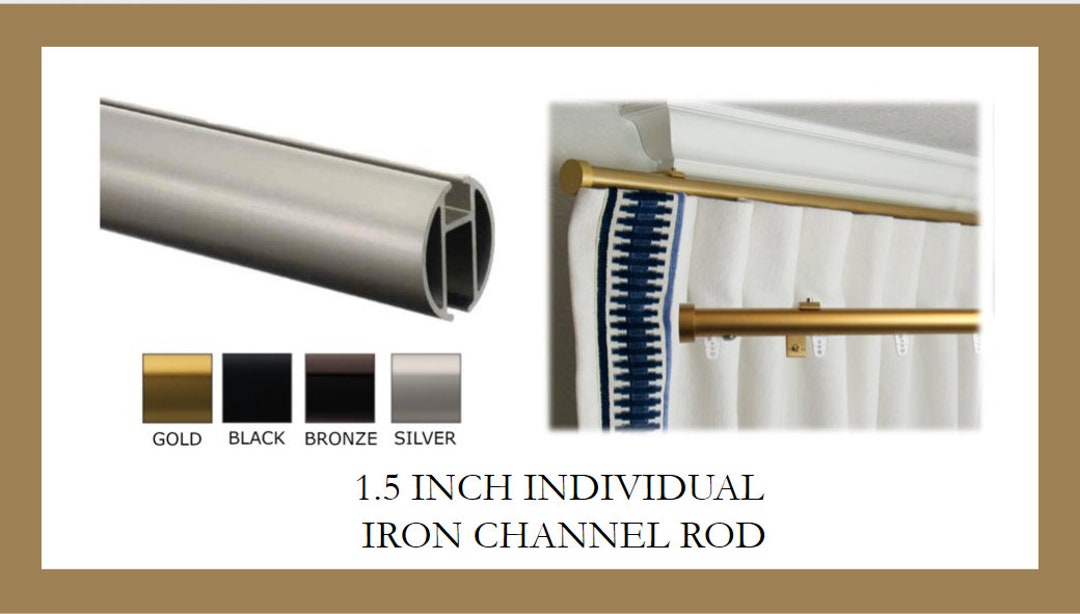1.5 Inch Diameter Channel Track Iron Rod Available in Gold, Silver ...