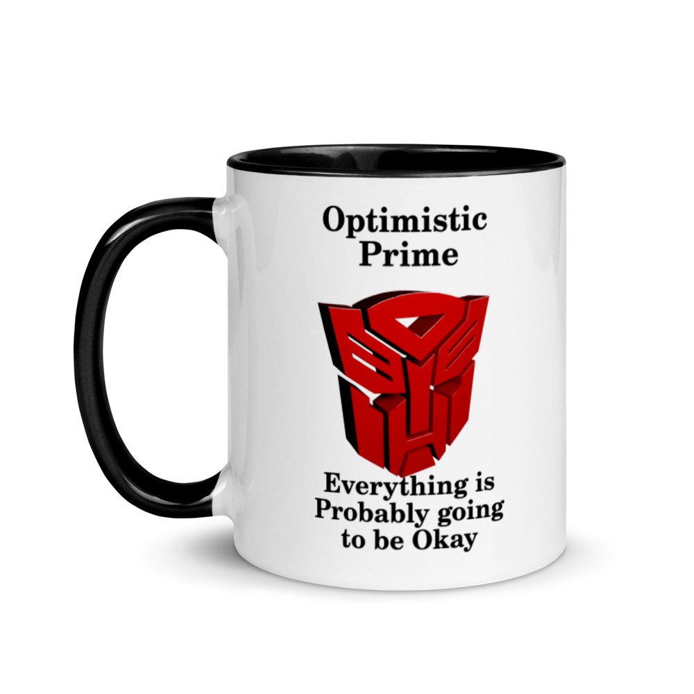 Optimist Prime Mug Inspirational Mug Optimistic Mug - Etsy UK