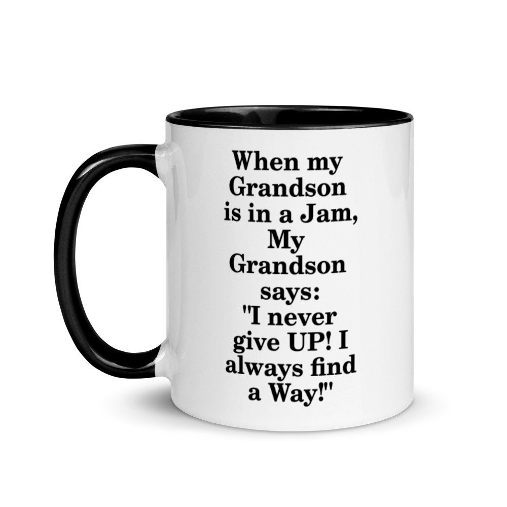 My Grandson Mug Never Give up Mug Inspiration Mug Gift Mug - Etsy UK