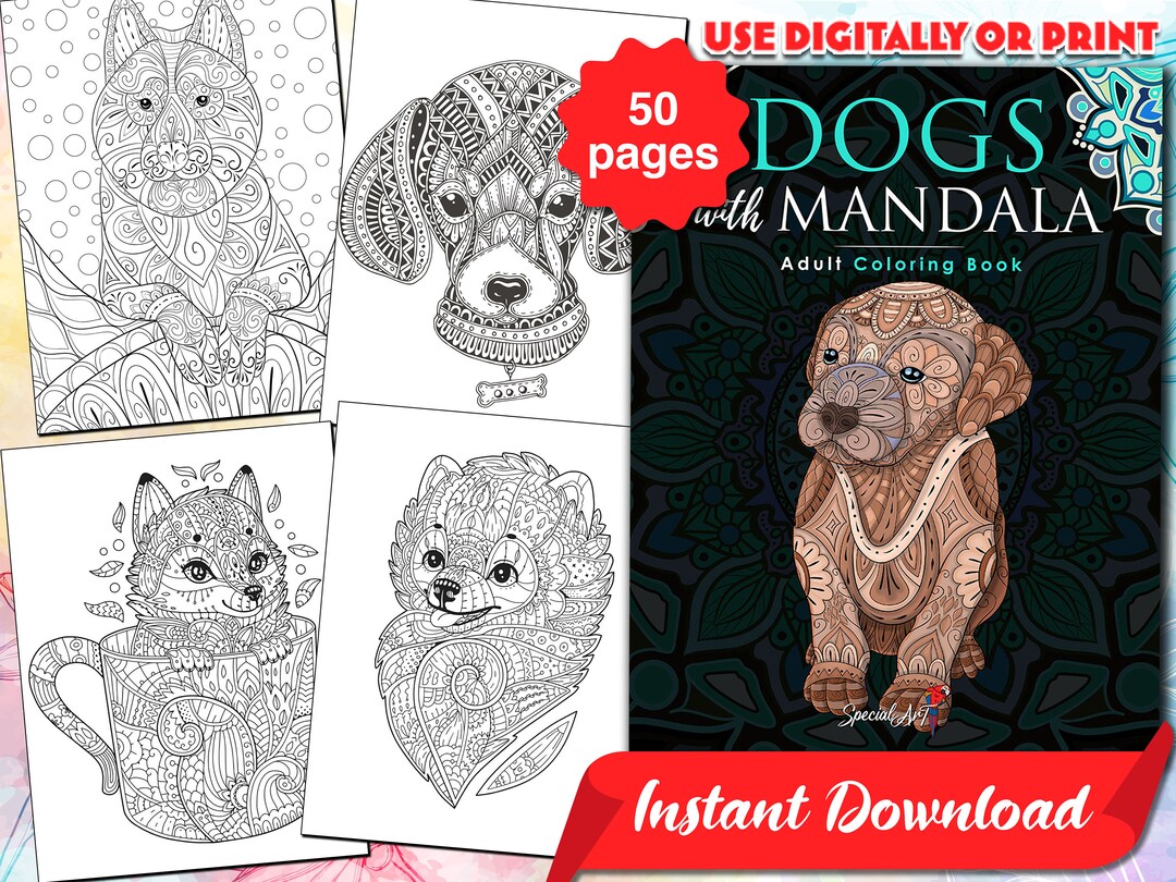 Dogs With Mandalas: an Adult Coloring Book With 50 Coloring Pages of ...