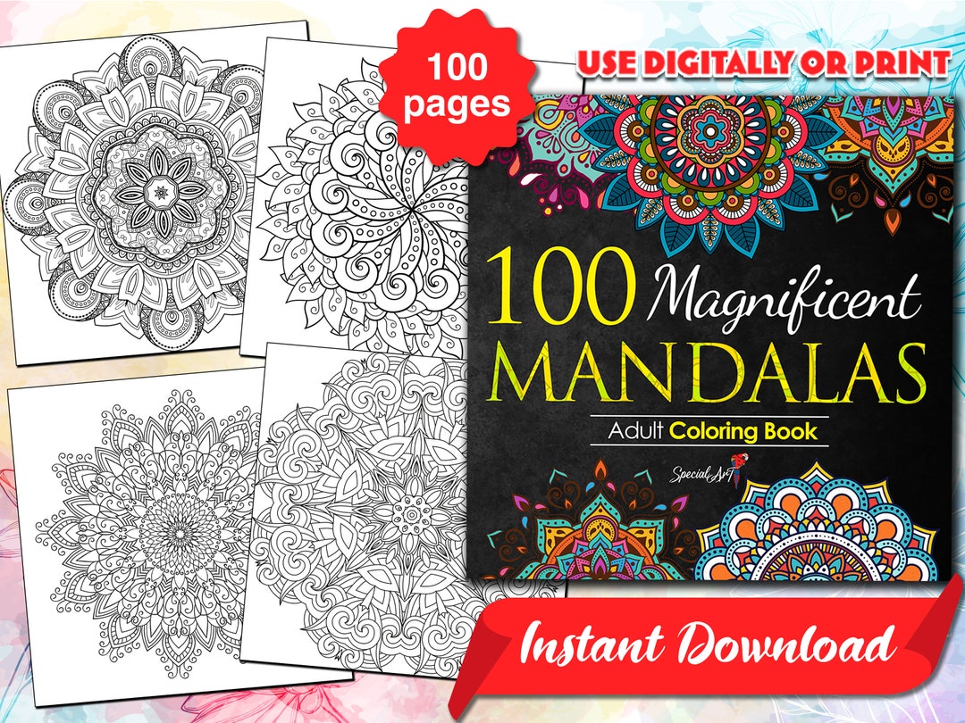 100 Magnificent Mandalas: an Adult Coloring Book With More Than 100 ...