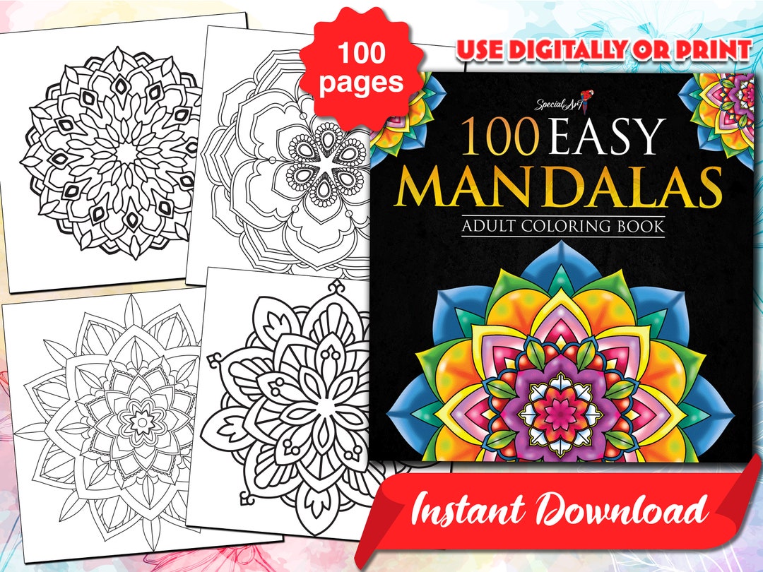100 Easy Mandalas: an Adult Coloring Book With More Than 100 Fun and ...