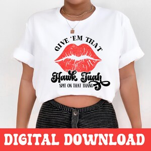Hawk Tuah SVG PNG, Spit on That Thang Svg, Hawk Tuah 24, Hawk Tuah Girl ...