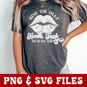 Hawk Tuah SVG PNG, Spit on That Thang Svg, Hawk Tuah 24, Hawk Tuah Girl ...