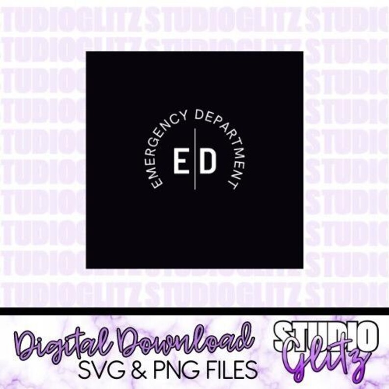 Emergency Department ED - SVG, PNG, Digital Download - Custom - Etsy