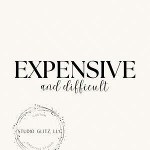 Expensive and Difficult Custom Digital File Digital - Etsy