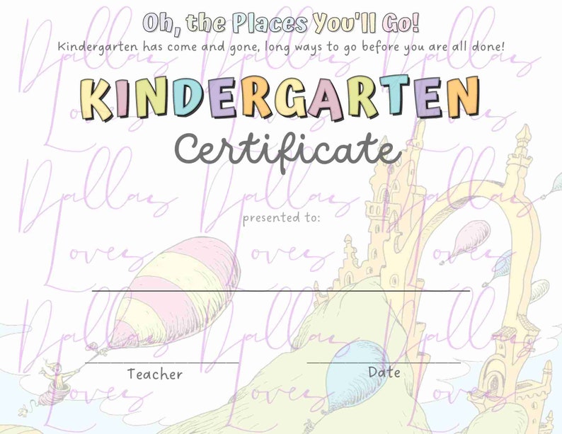 Oh the Places You’ll Go / Dr. Seuss / Kindergarten Certificate for ...