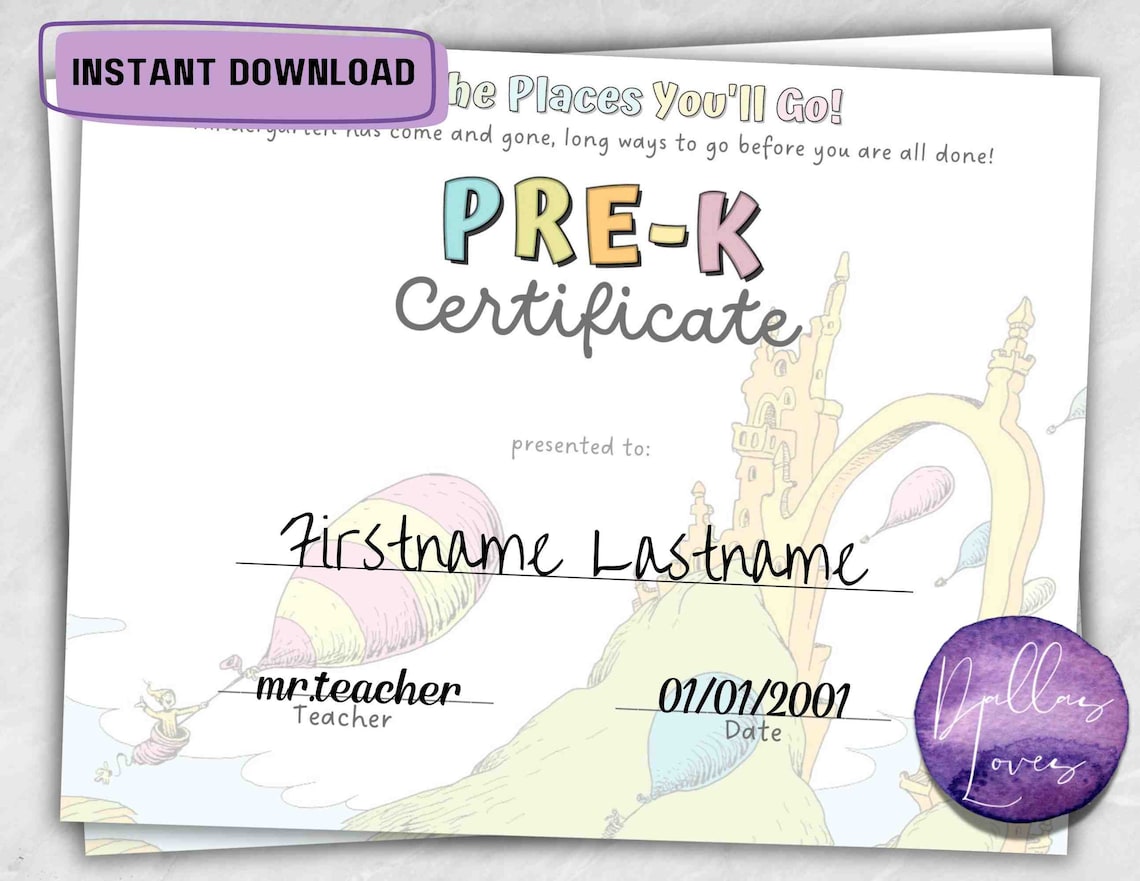 Oh the Places You’ll Go / Dr. Seuss / Pre-k Certificate for Graduation ...