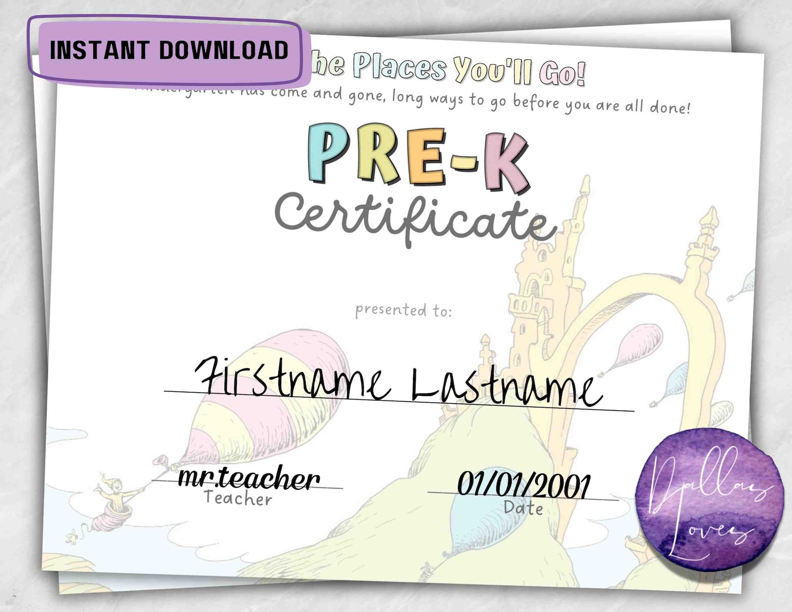 Oh the Places You’ll Go / Dr. Suess / Pre-k Certificate for Graduation ...