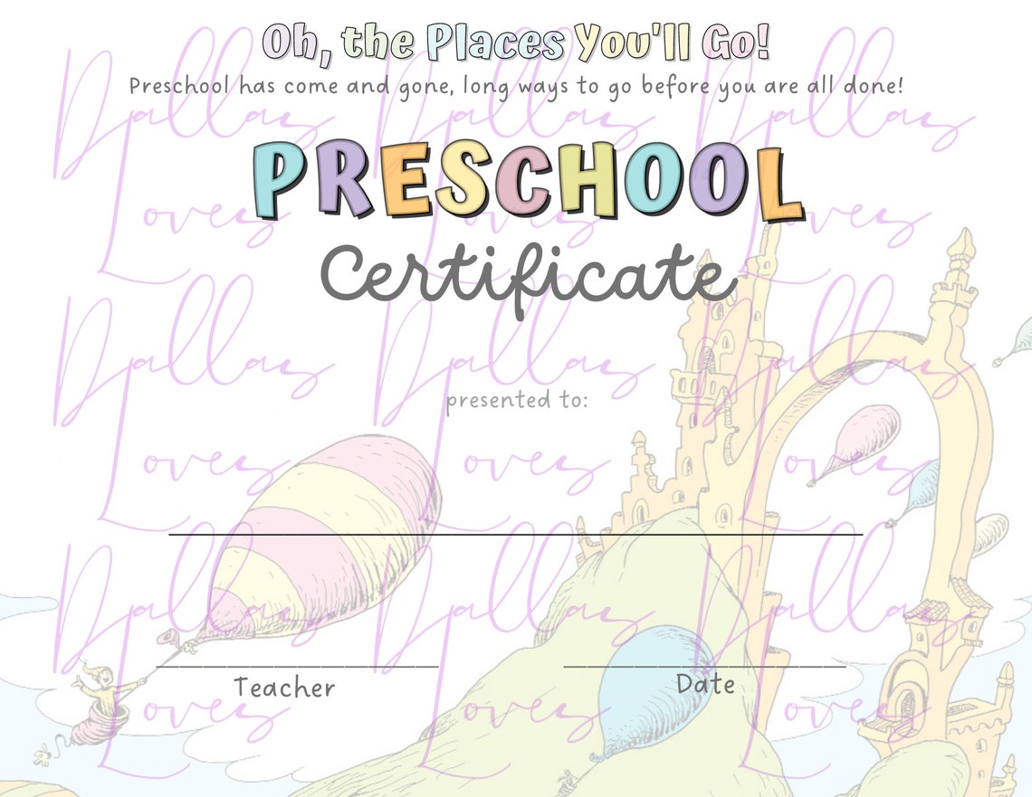 Oh the Places You’ll Go / Dr. Seuss / Preschool Certificate for ...