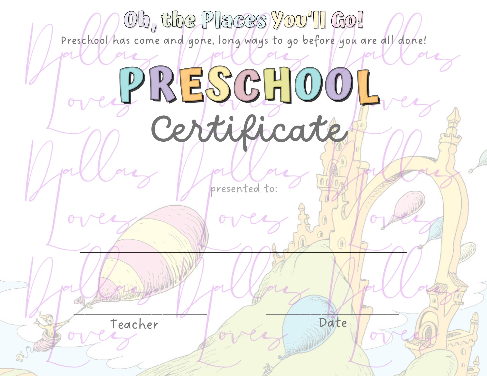 Oh the Places You’ll Go / Dr. Suess / Preschool Certificate for ...