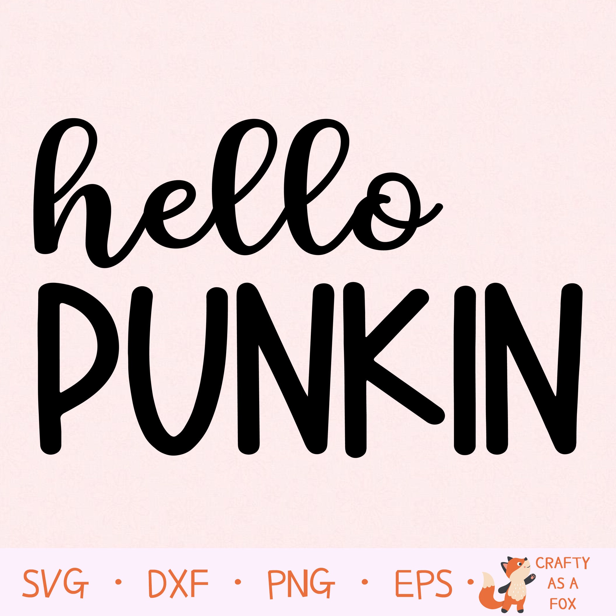 Hello Punkin SVG Punkin SVG Fall Svg Punkin Png | Etsy Australia