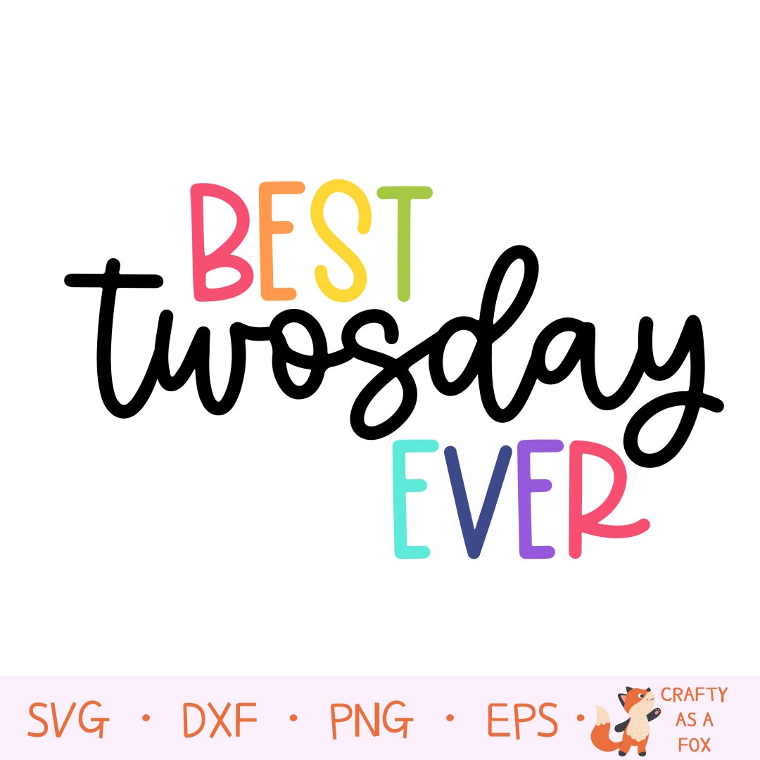 Best Twosday Ever SVG PNG, Twos Day Svg, 2.22.22, Happy Twosday, Happy ...
