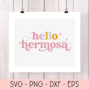 Hello Hermosa SVG PNG, Espanol Svg, Español Png, Latina Png, Cafecito ...