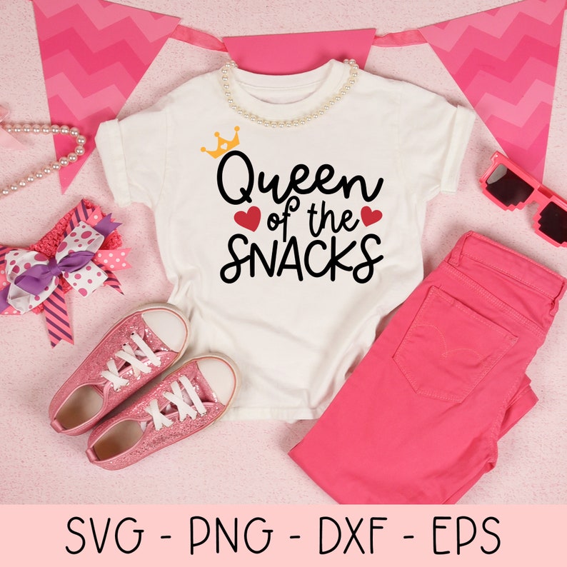 Queen of the Snacks SVG Funny Svg Girls Svg Toddler Svg for - Etsy