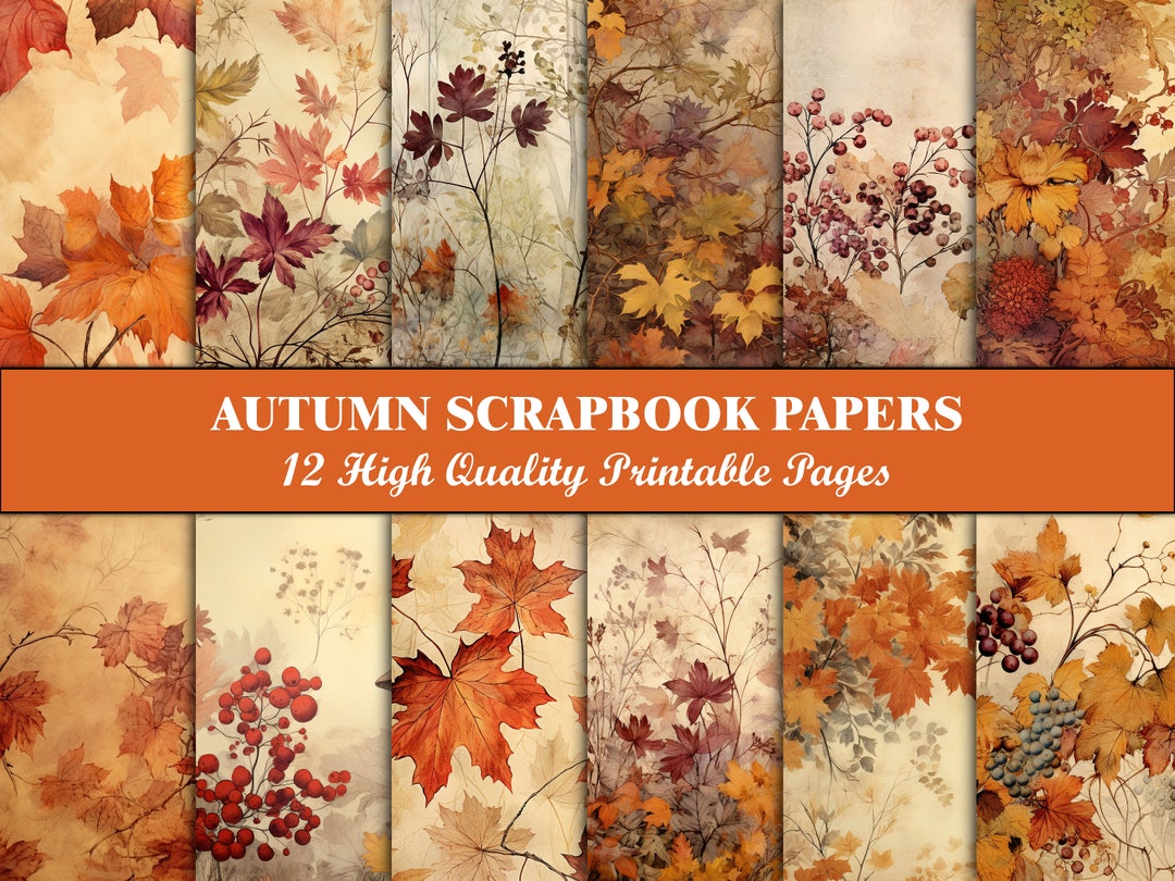 Fall Scrapbook Paper Autumn Junk Journal Pages Orange Digital Paper ...