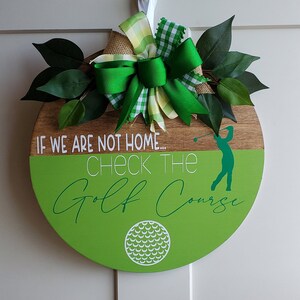 Golfing, Golfer, Check the Golf Course, Front Door Hanger, Golfing Sign ...