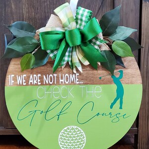 Golfing, Golfer, Check the Golf Course, Front Door Hanger, Golfing Sign ...