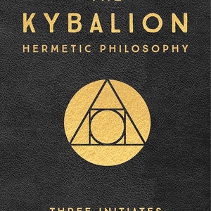 The Kybalion by the Three Initiates ***instant Access**!! - Etsy