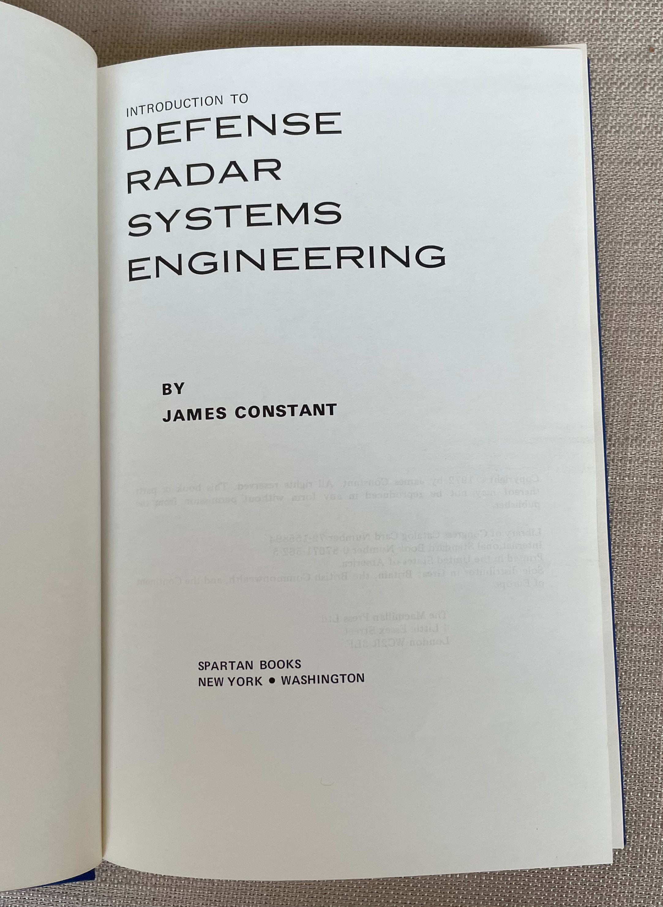 Introduction to Defense Radar Systems Engineering. James N. Constant ...