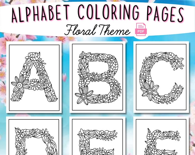 Printable Adult Coloring Pages Hand Lettering Floral Alphabet Letters ...