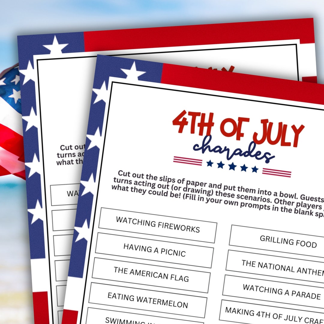 4th of July Charades for Independence Memorial Veterans Labor ...