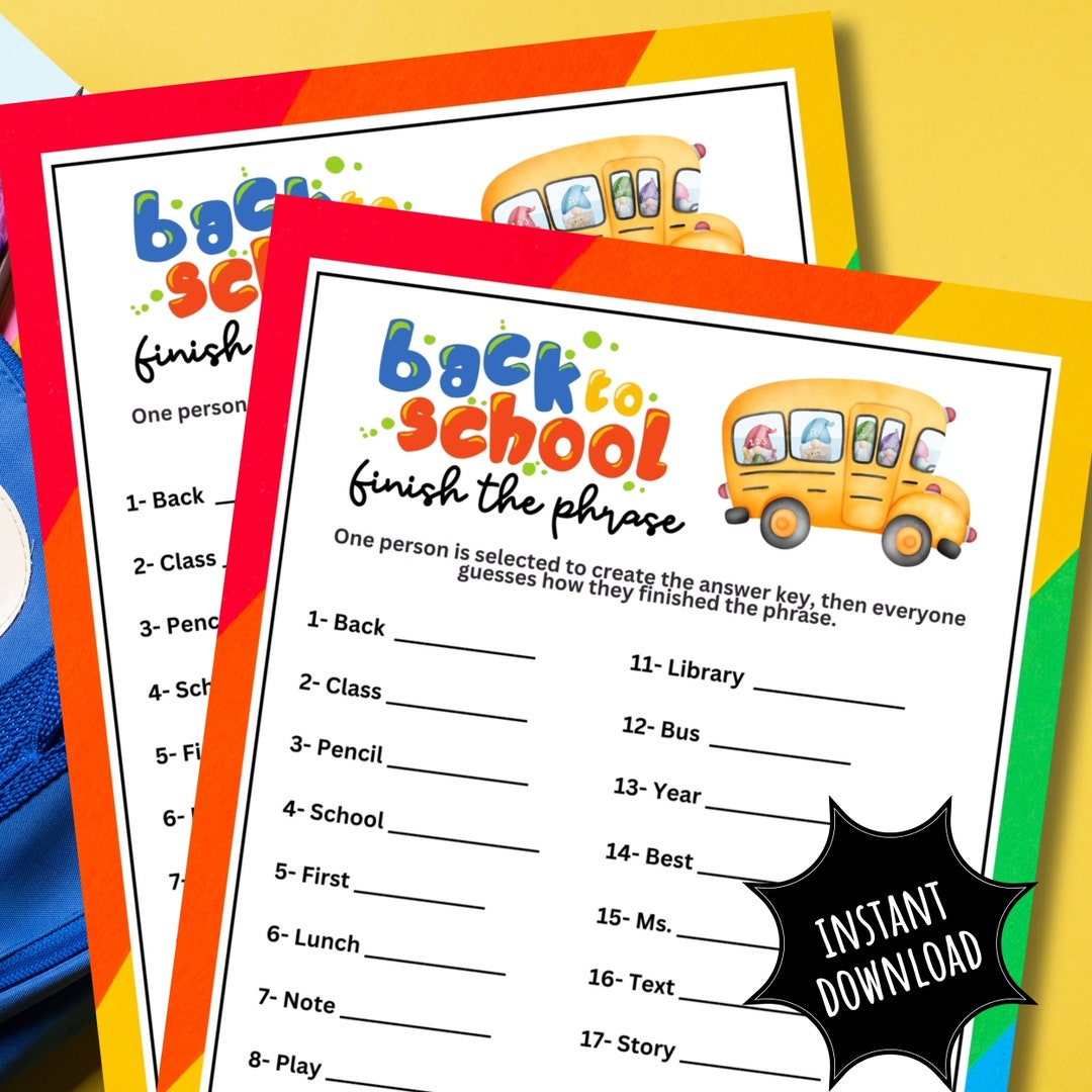 First Day Back to School Finish the Phrase Word Trivia Games and ...
