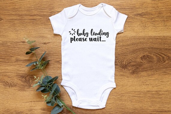 Baby Loading Please Wait Svg Baby Svg Baby Girl Svg Baby - Etsy