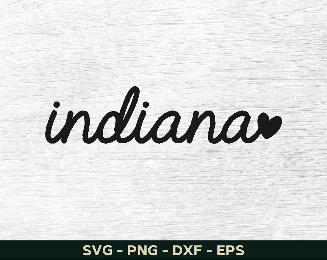 Indiana Svg, Indiana Png, Indiana Shirt Svg Design, Indiana Lover Svg ...