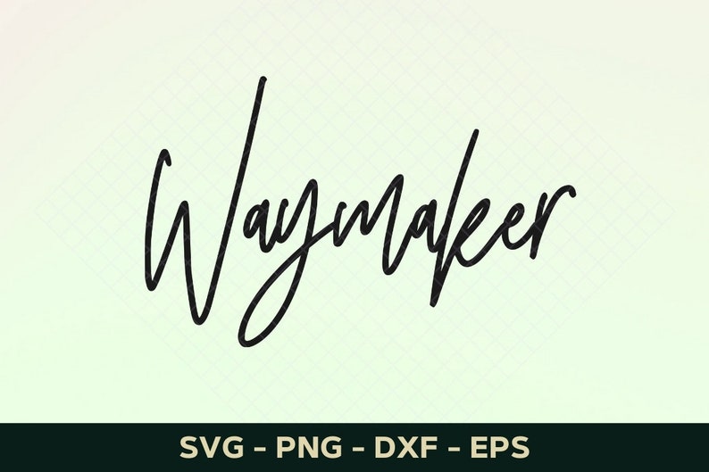 Waymaker Svg Shirt Svg Inspirational Svg Motivational Svg - Etsy