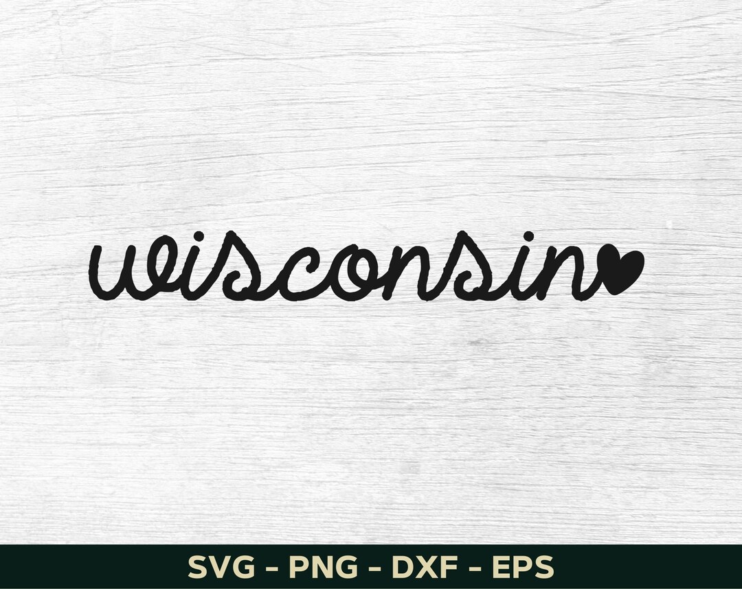 Wisconsin Svg, Wisconsin Png, Wisconsin Shirt Svg Design, Wisconsin ...