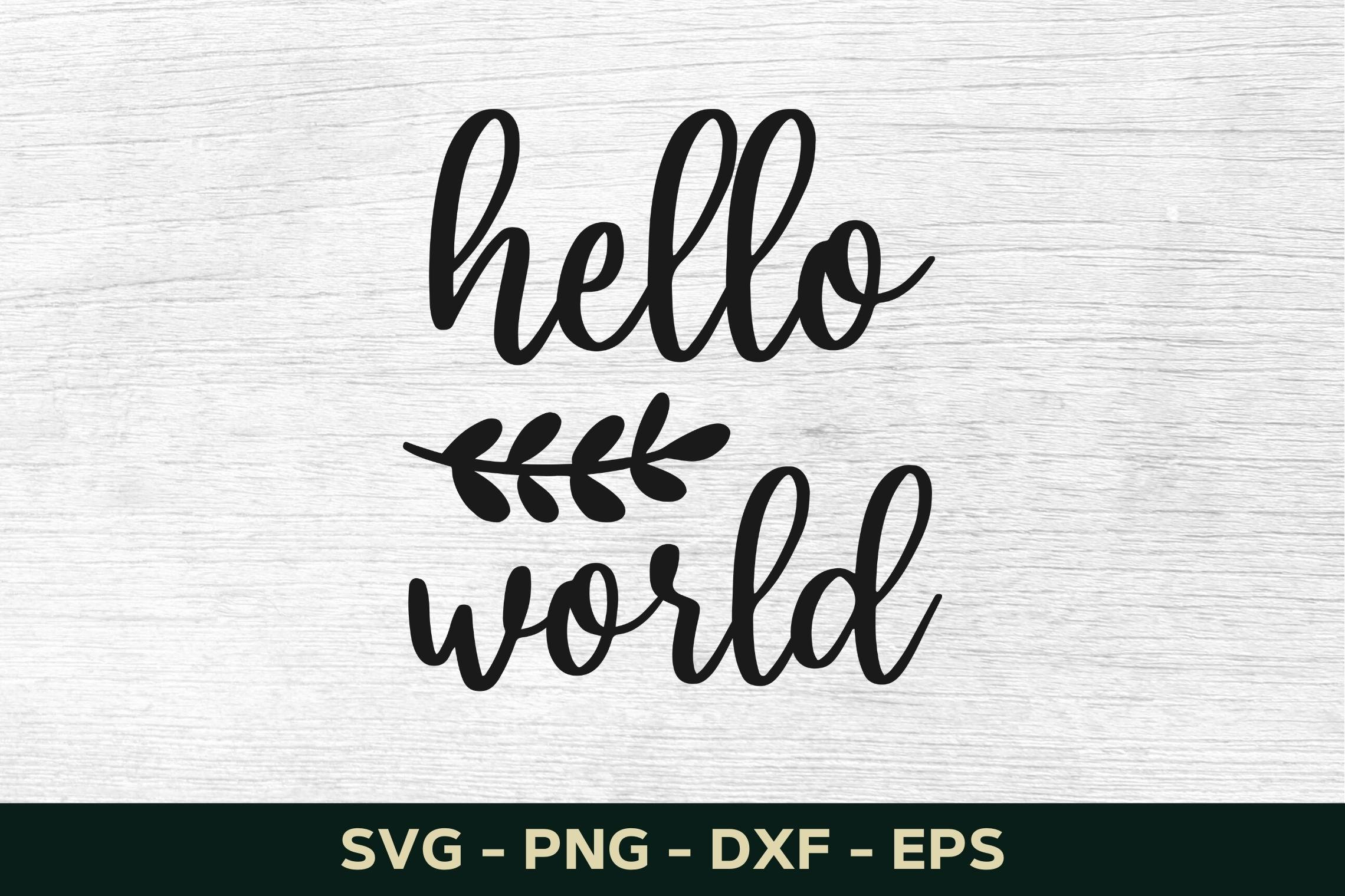 Hello World Svg Baby Svg Baby Girl Svg Baby Boy Svg Baby | Etsy