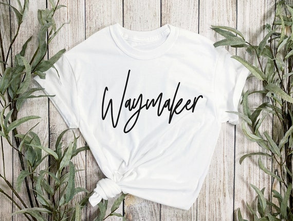 Waymaker Svg Shirt Svg Inspirational Svg Motivational Svg | Etsy