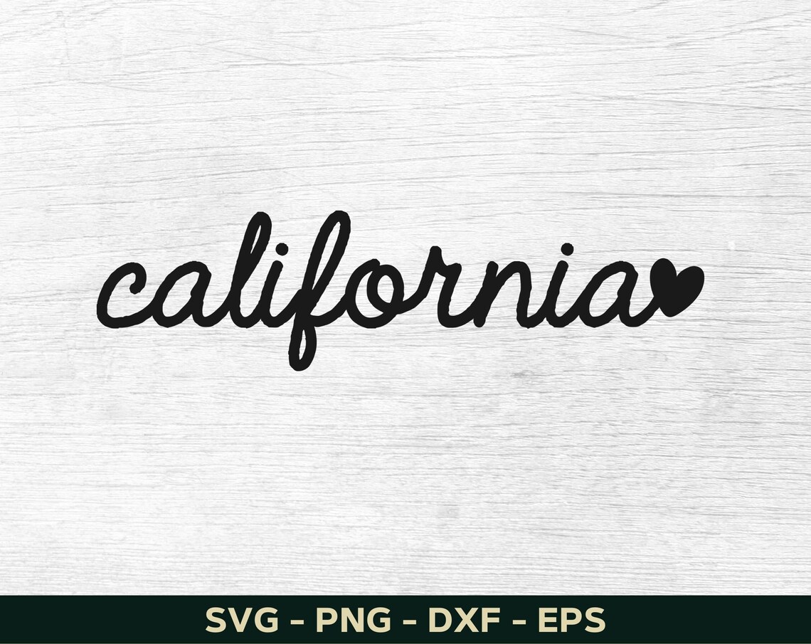 California Svg California Png California Shirt Svg Design - Etsy