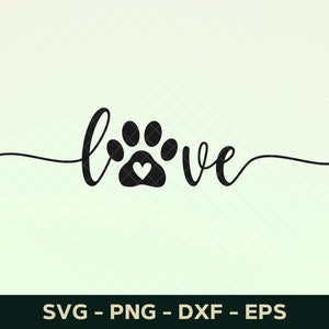 Love Svg, Dog Svg, Pet Svg, Dog Shirt Svg, Puppy Svg, Paw Svg, Funny ...