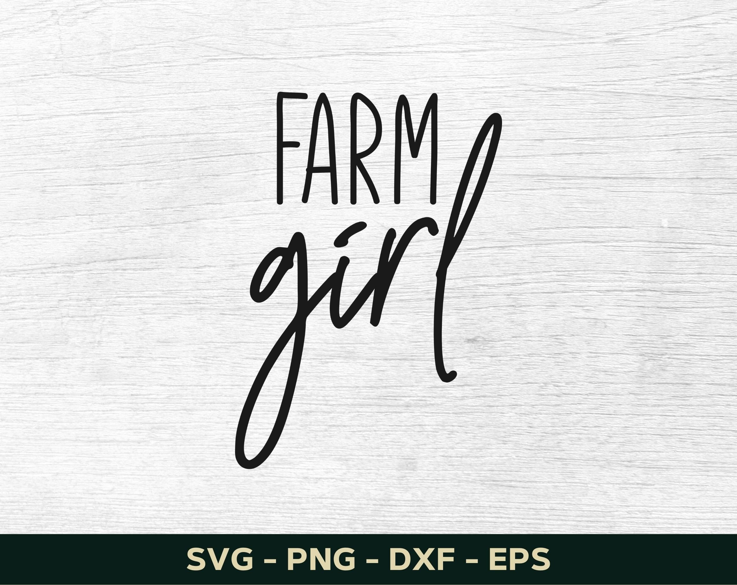 Farm Girl Svg Farm Svg Farm Life Svg Farmhouse Svg Farm | Etsy