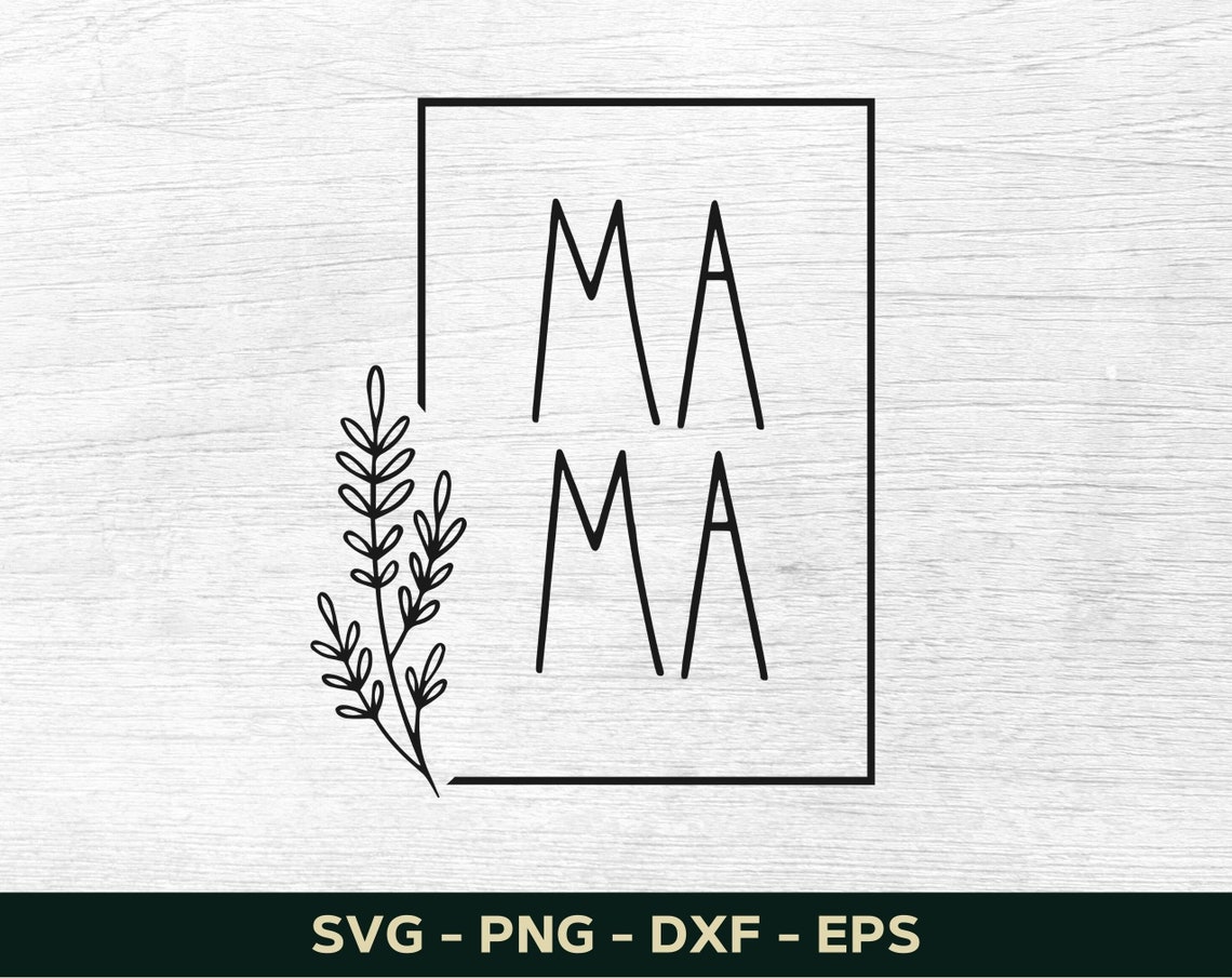 Mama Square Svg, Mama Svg, Mom Svg, Mom Life Svg, Floral Mama Svg ...