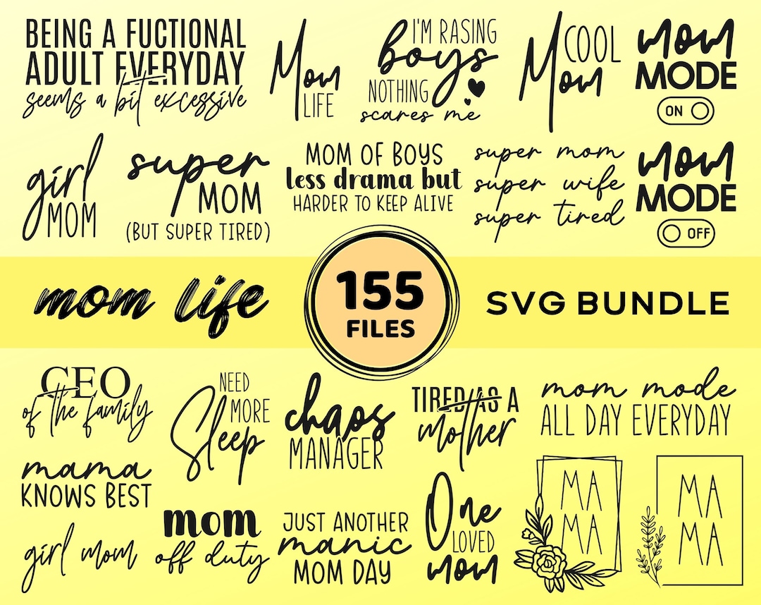 Mom Svg Bundle Mom Life Svg Mama Svg Funny Mom Svg Mom Sayings Svg