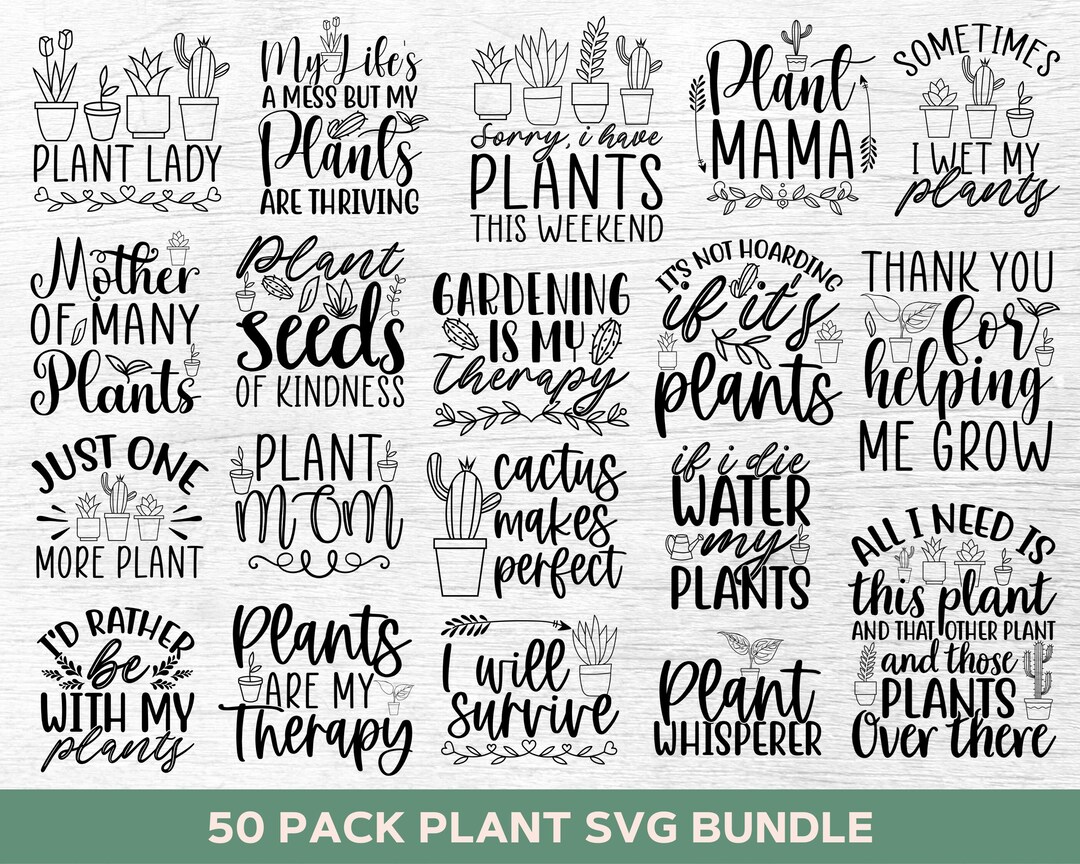 Plant Svg Bundle, Plant Lady Svg, Succulent Svg, Plant Mom Svg ...