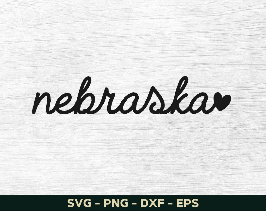 Nebraska Svg, Nebraska Png, Nebraska Shirt Svg Design, Nebraska Lover ...