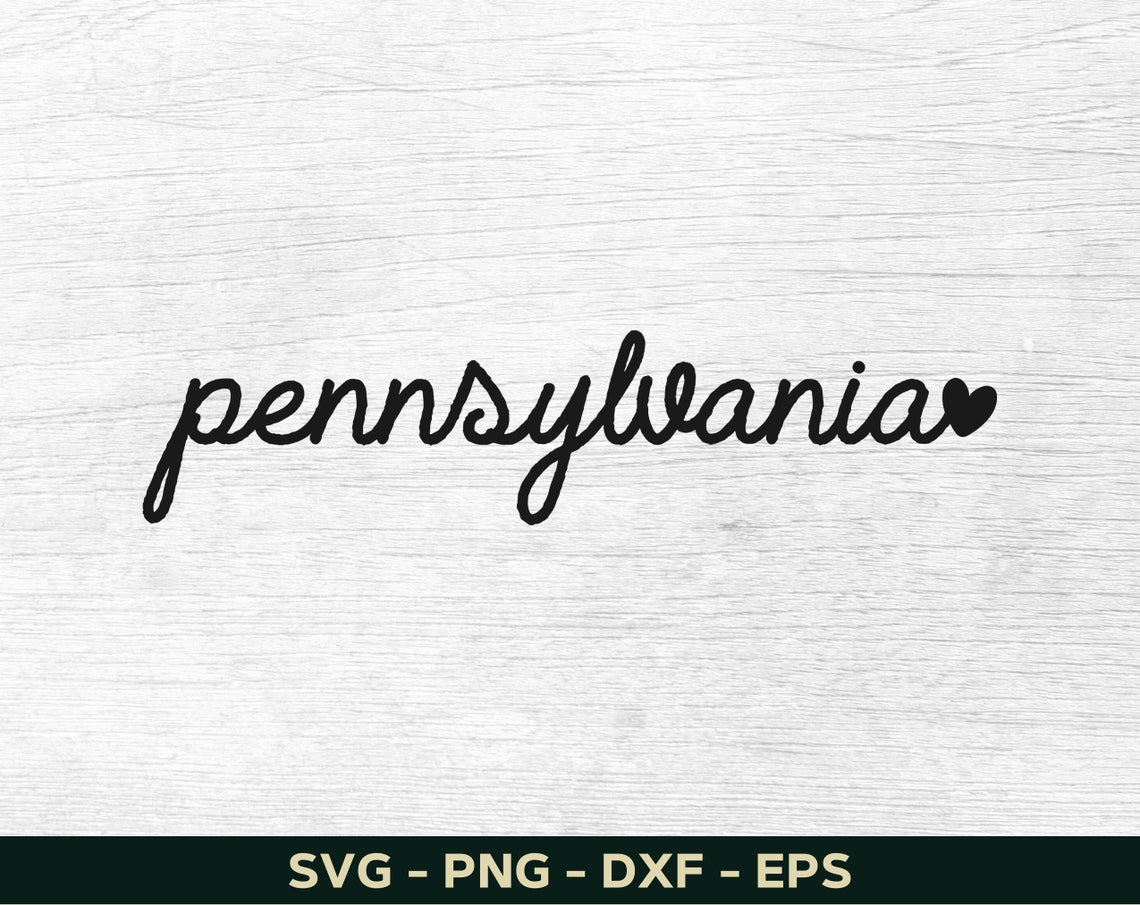 Pennsylvania Svg, Pennsylvania Png, Pennsylvania Shirt Svg Design ...
