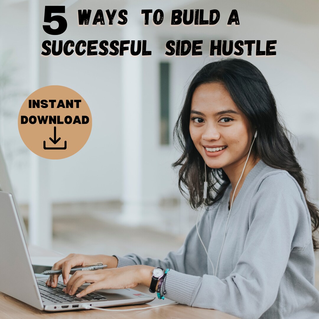 5 Ways to Build A Successful Side Hustle Guide to Building A Successful Side Hustle Ebook Pdf ...