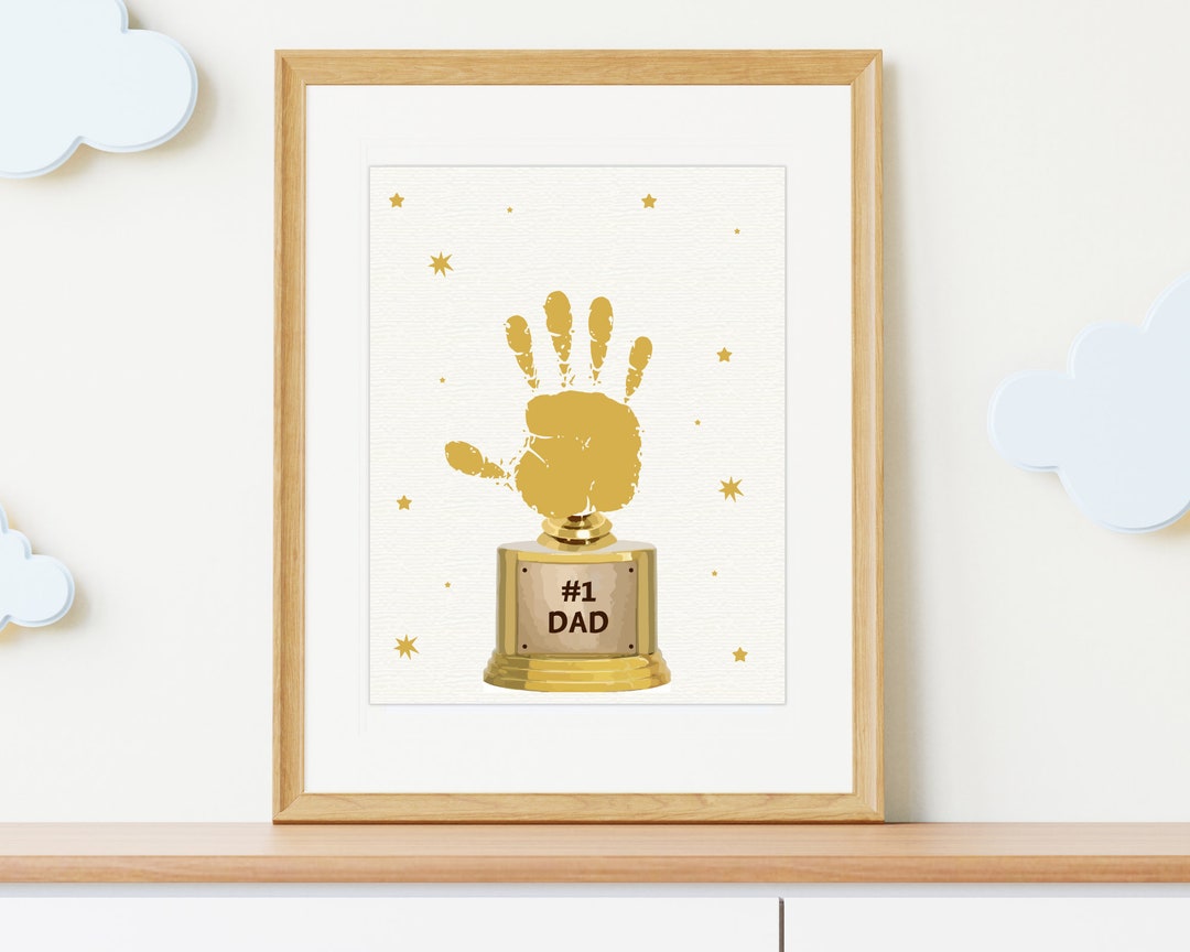 Trophy Dad Handprint Gift, Father's Day Handprint, Baby Toddler Kids ...