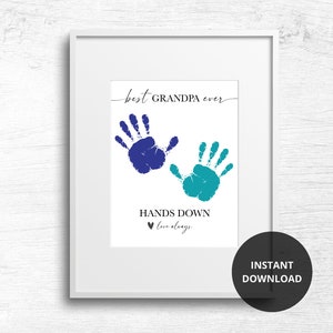 Best Grandpa Ever Hands Down Handprint Craft, Baby Toddler Kids Art ...