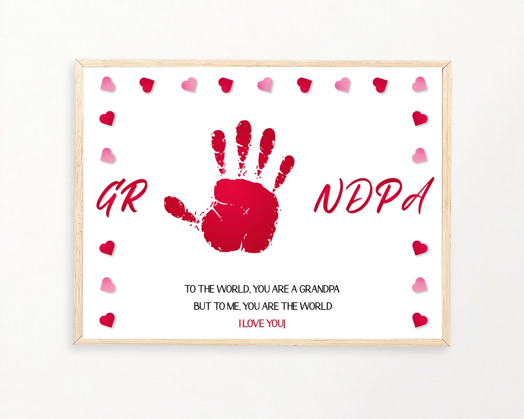 Grandpa Love Handprint Art, DIY Kids Craft, Valentine Grandpa Handprint ...
