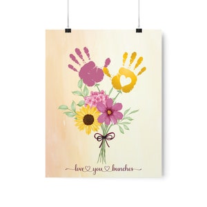 Love You Bunches Mother's Day Flower Handprint Craft, Baby Toddler Kids ...