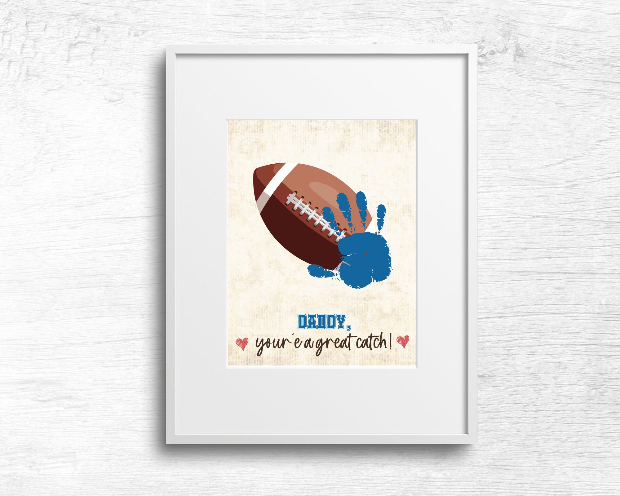 Daddy You're a Great Catch, Football Handprint Footprint, Baby Kids Art ...