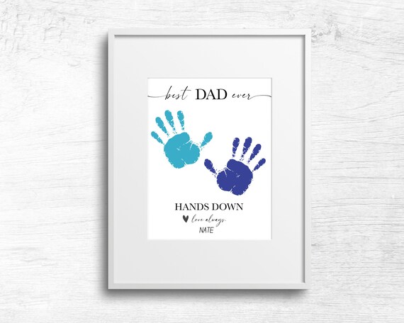 Best Dad Ever Hands Down Handprint Craft Baby Toddler Kids - Etsy