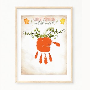 Cutest Pumpkin in the Patch Handprint Art, Baby Toddler Art Craft, DIY ...